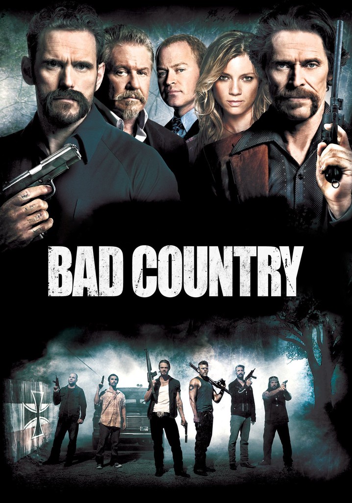 Bad Country - movie: where to watch stream online