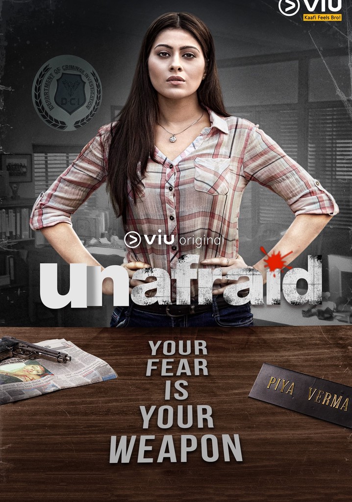 Unafraid - watch tv show streaming online