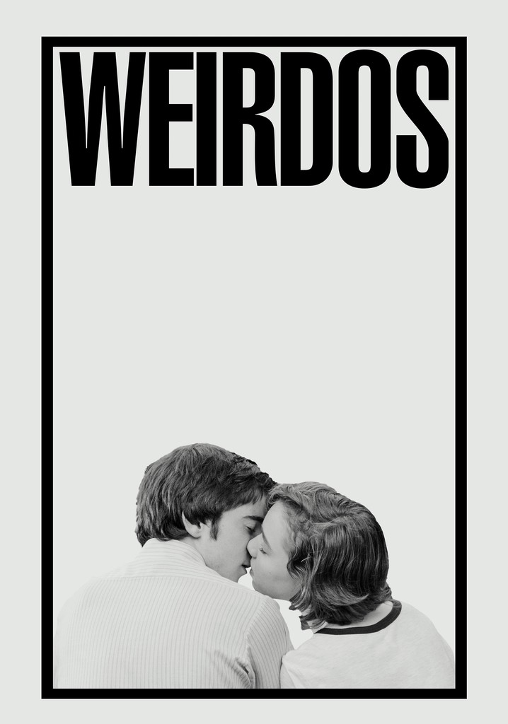 Weirdos streaming: where to watch movie online?