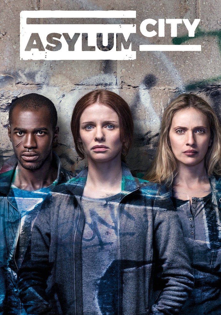 Asylum City - watch tv show streaming online