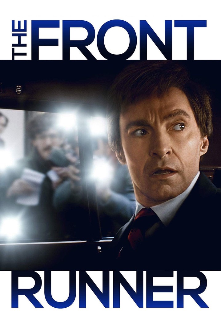 The Front Runner streaming: where to watch online?