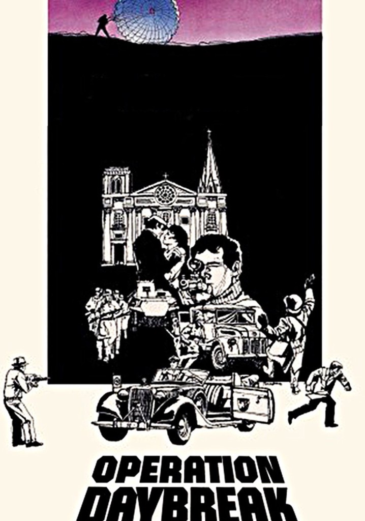Operation: Daybreak - movie: watch streaming online