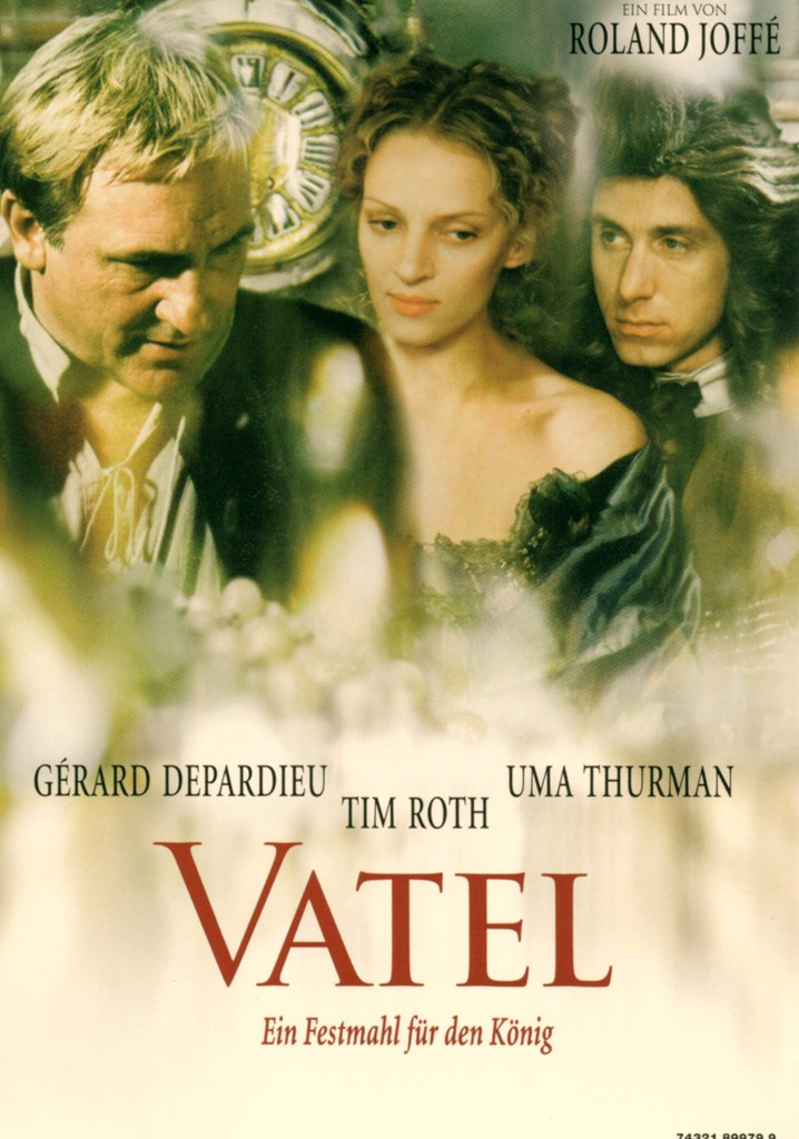 Vatel - Stream: Jetzt Film online finden und anschauen