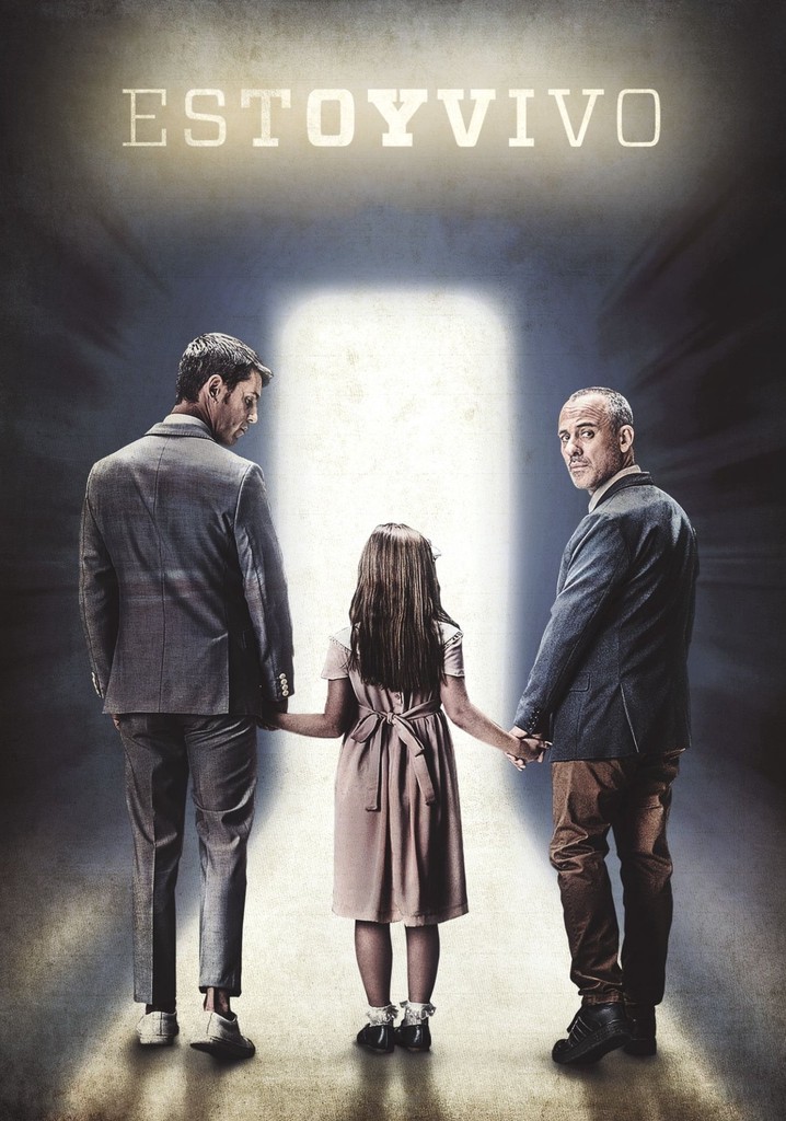 Estoy Vivo - Ver la serie online completas en español