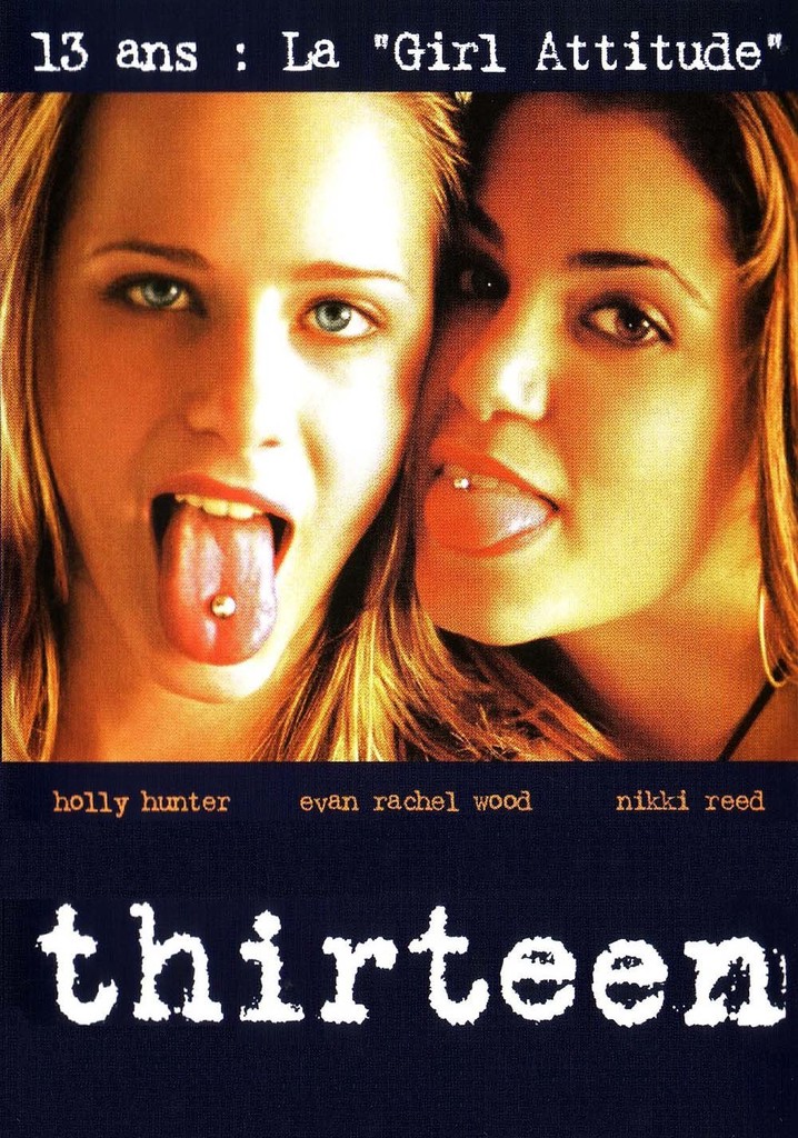 Où regarder Thirteen en streaming complet et légal