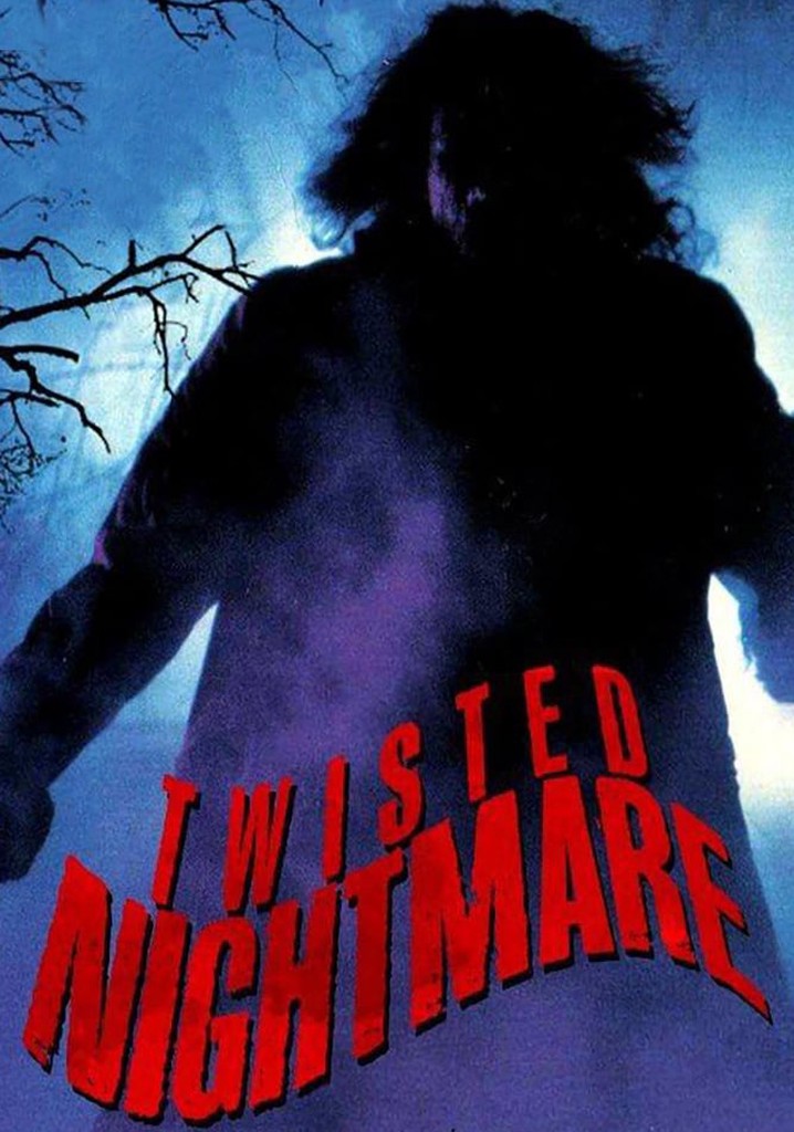 Twisted Nightmare streaming: where to watch online?
