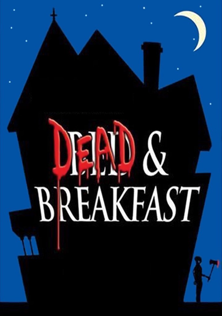 Dead & Breakfast - movie: watch stream online