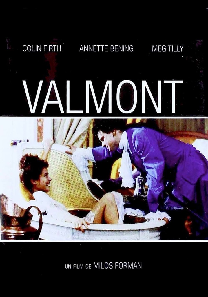 Où regarder Valmont en streaming complet et légal