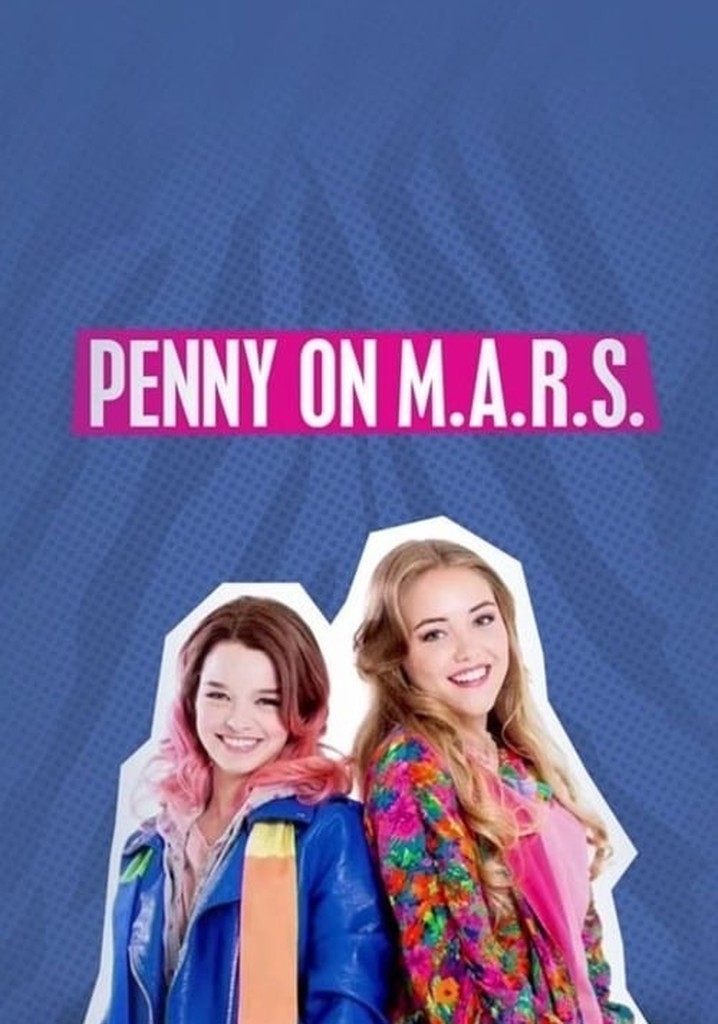 Penny on M.A.R.S. - streaming tv series online
