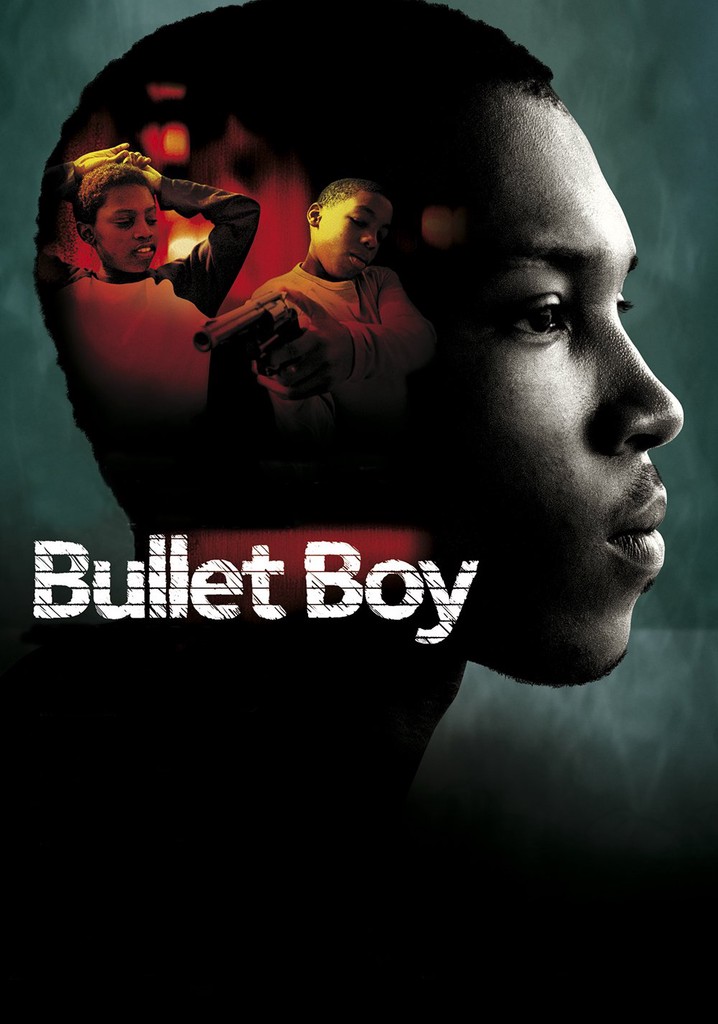 Bullet Boy - movie: where to watch streaming online