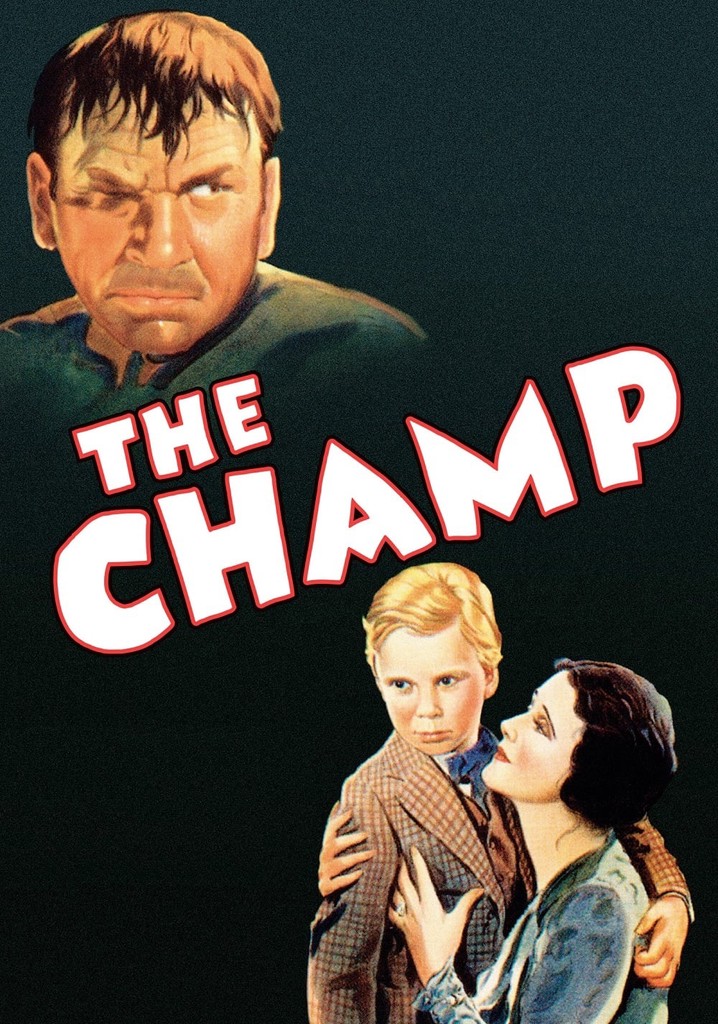 The Champ streaming: where to watch movie online?