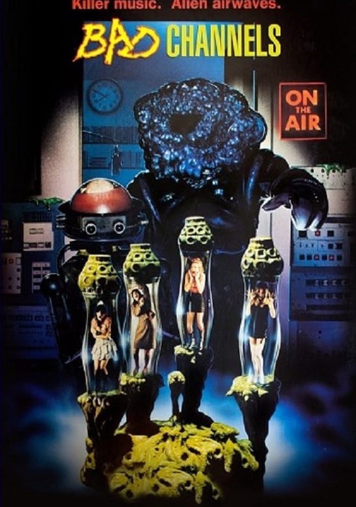 Bad Channels streaming: where to watch movie online?