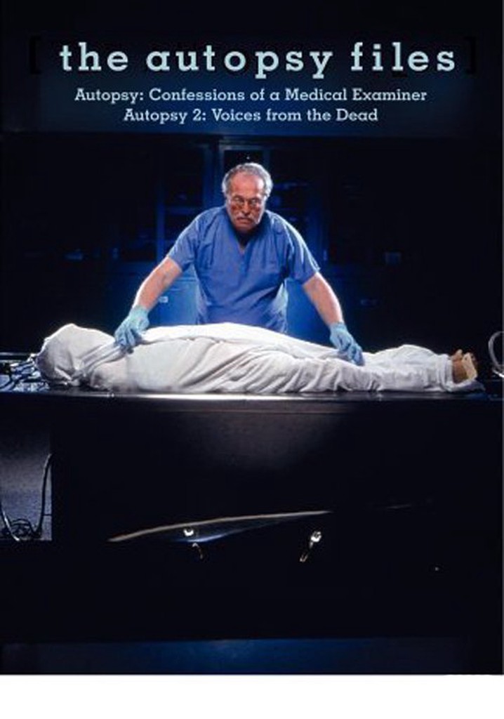 Autopsy: Confessions of a Medical Examiner streaming