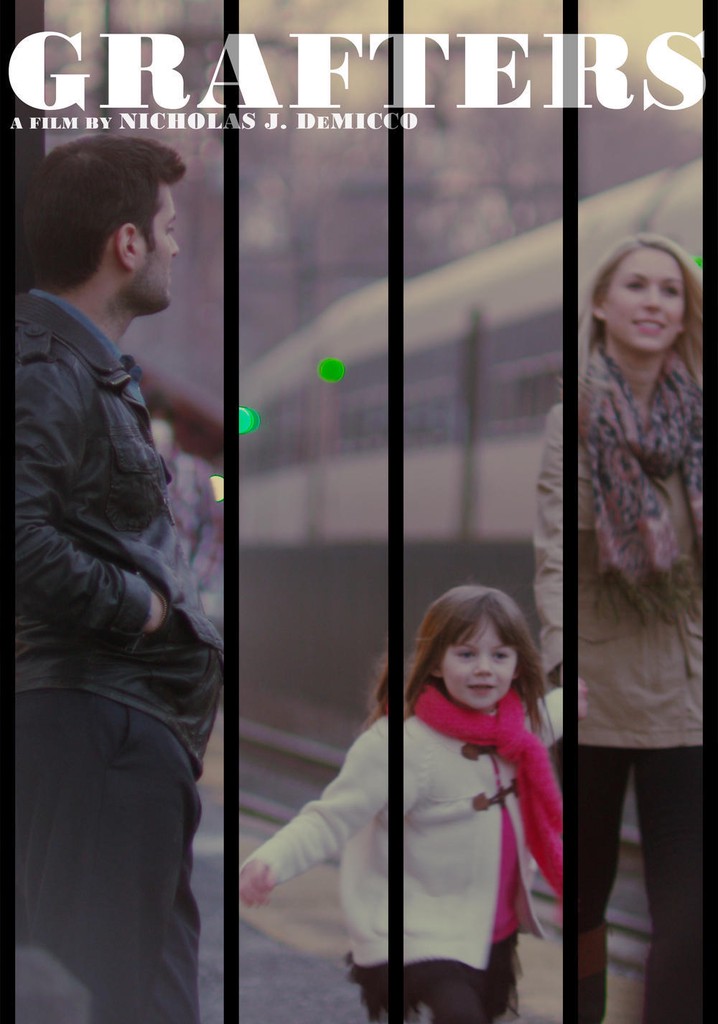 Grafters 영화 스트리밍으로 볼 수 있는 곳