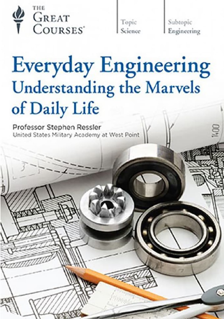 Everyday Engineering Understanding the Marvels of Daily Life Staffel 1