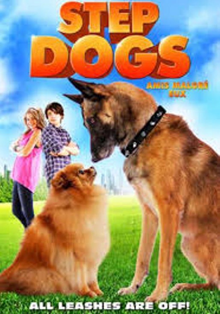 Step Dogs streaming: where to watch movie online?