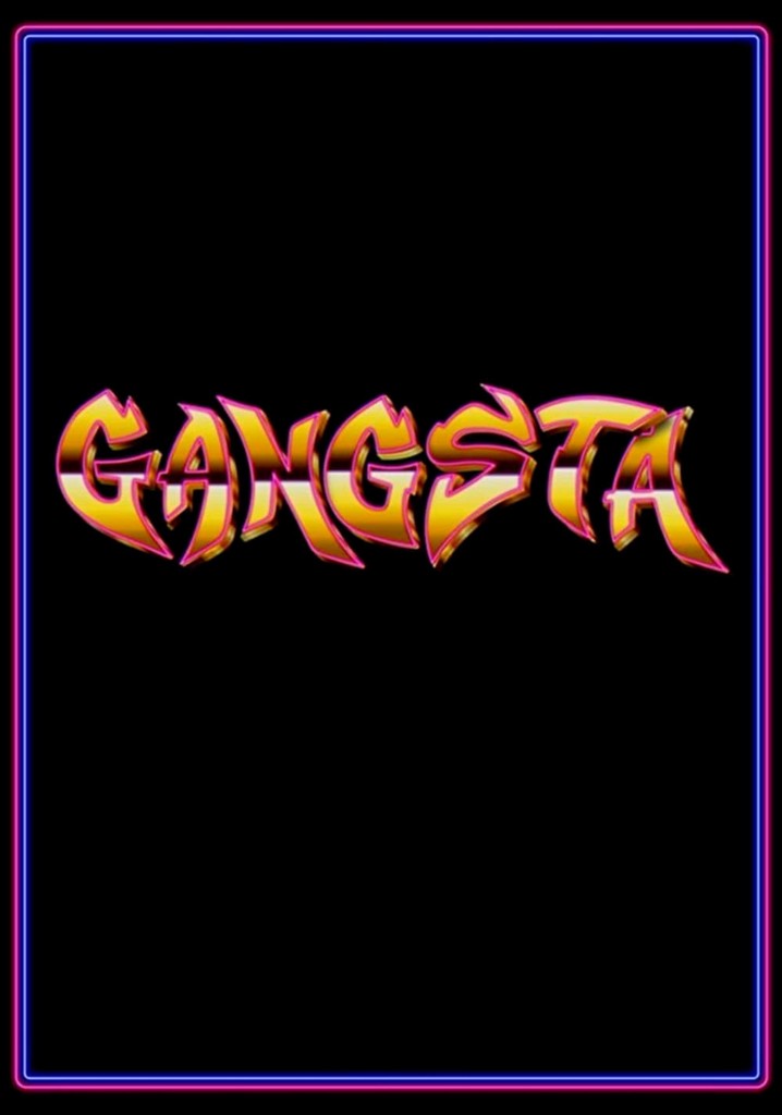 Gangsta - movie: where to watch streaming online