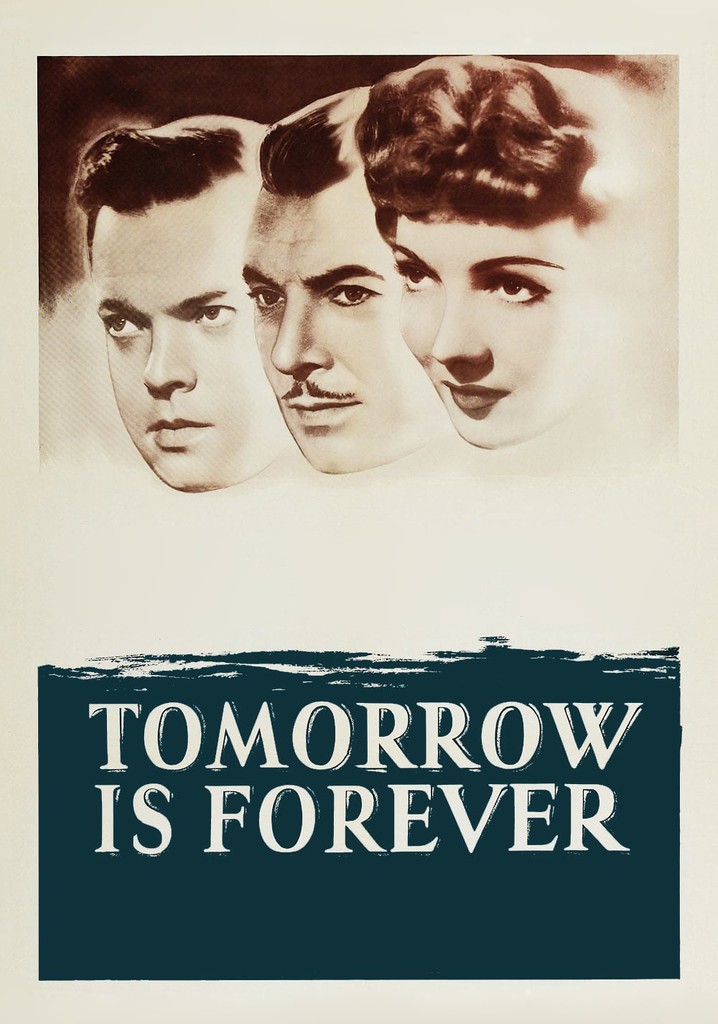 Tomorrow Is Forever streaming: where to watch online?