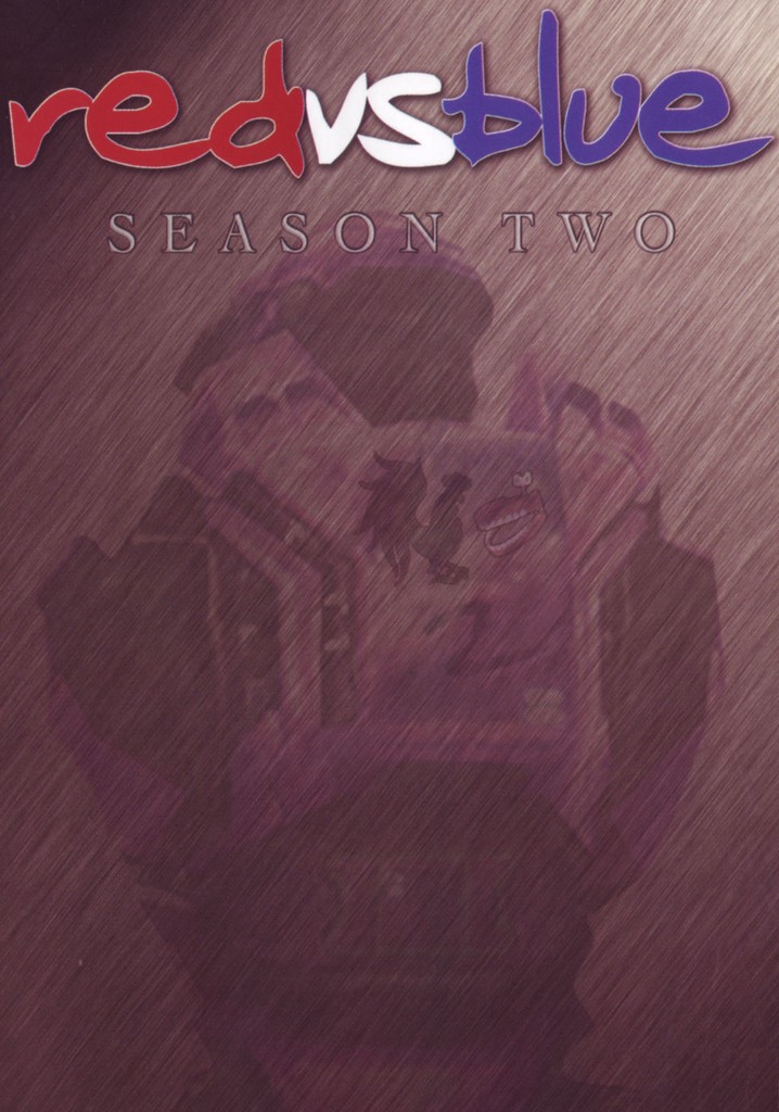 Red vs. Blue Season 2 - watch full episodes streaming online