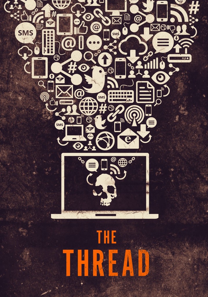 The Thread streaming: where to watch movie online?