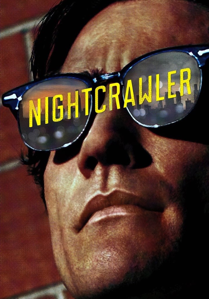 Nightcrawler - movie: where to watch streaming online