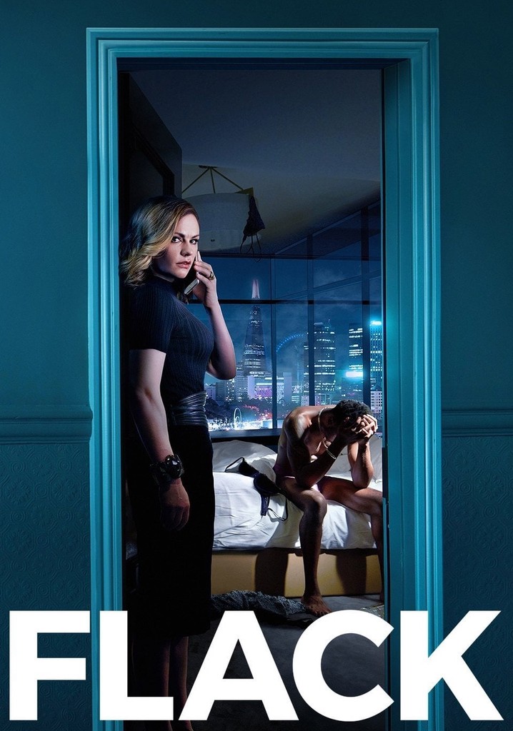 Flack - watch tv series streaming online
