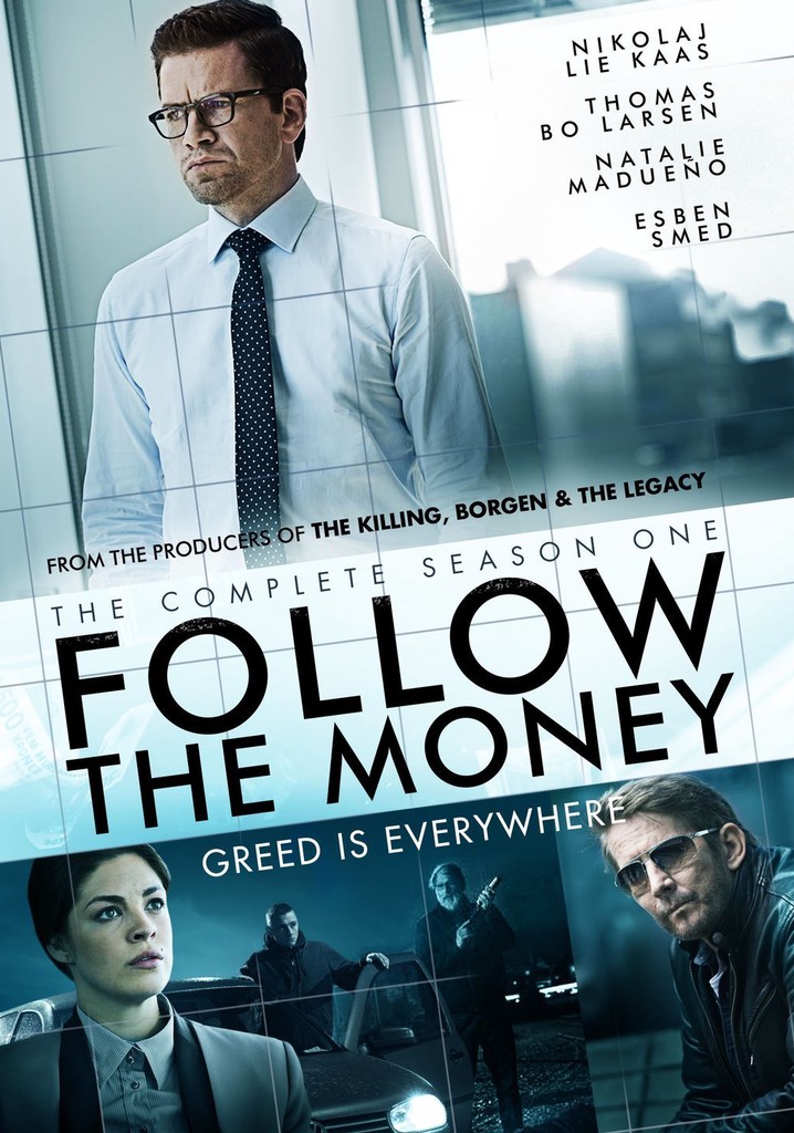 Follow the Money Season 1 - watch episodes streaming online