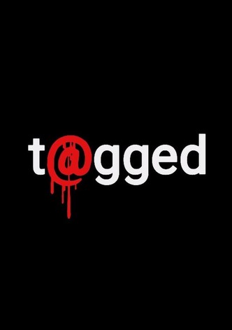 T@gged Season 1 - watch full episodes streaming online