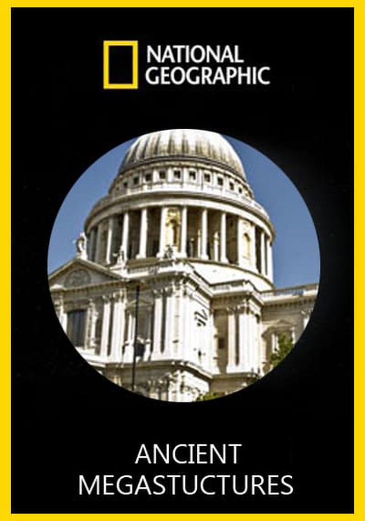 Ancient Megastructures Season 1 - episodes streaming online