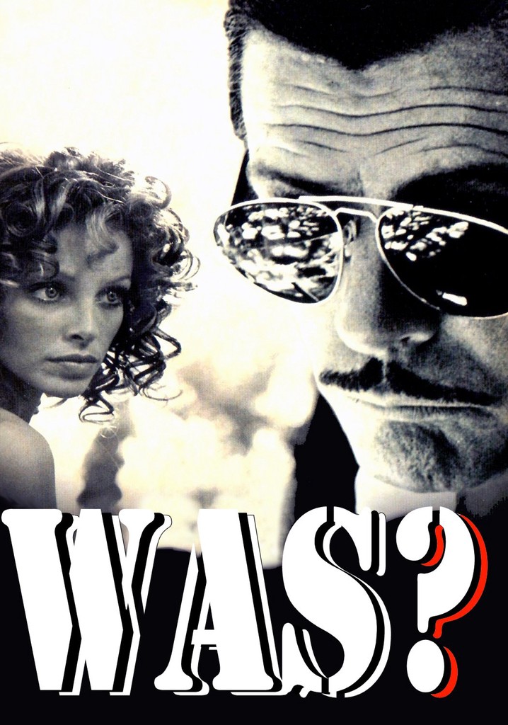 Was? - Stream: Jetzt Film online finden und anschauen