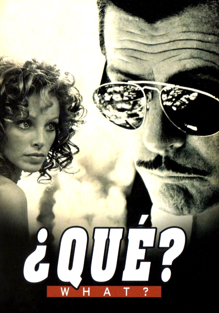 ¿Qué? - película: Ver online completa en español