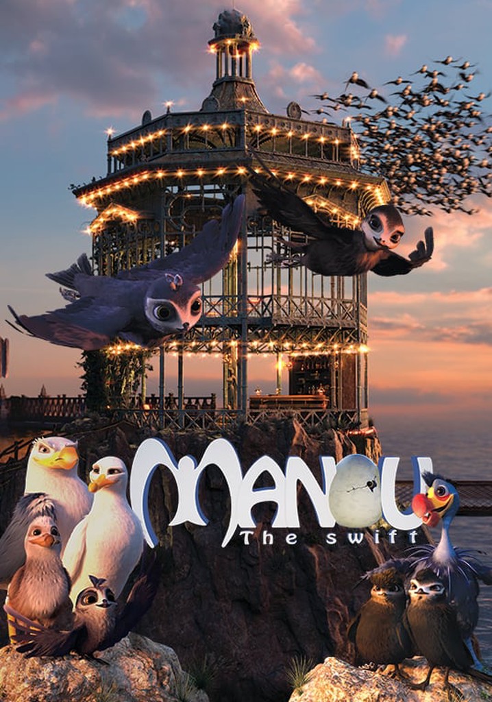 Manou the Swift streaming: where to watch online?