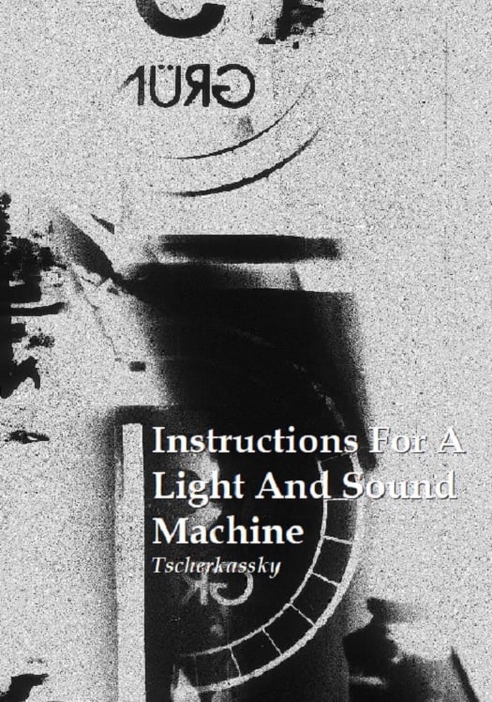 Instructions for a Light and Sound Machine
