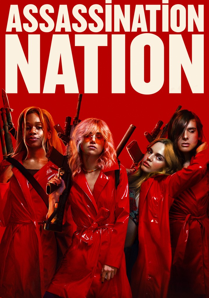 Assassination Nation streaming: where to watch online?