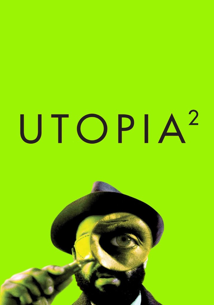 Utopia Season 2 Watch Full Episodes Streaming Online