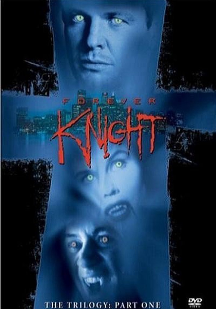 Forever Knight Season 1 - watch episodes streaming online