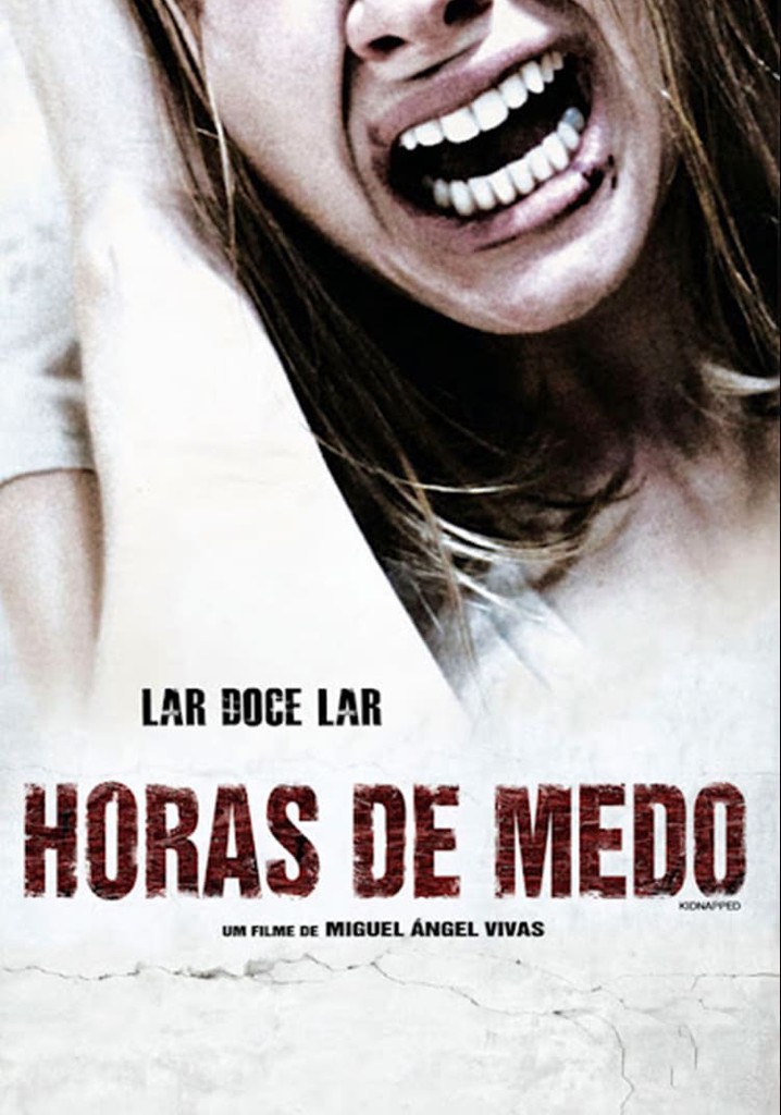 Horas de Medo filme - Veja onde assistir
