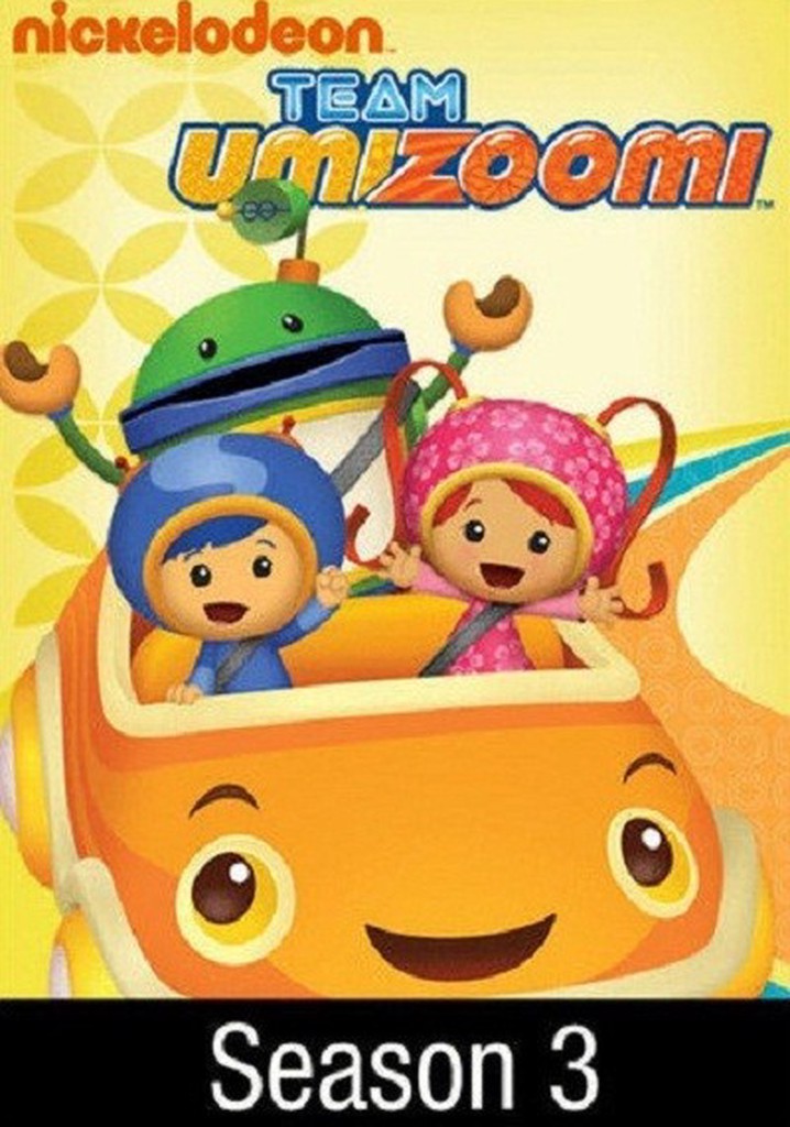 Team Umizoomi Season 3 - watch episodes streaming online
