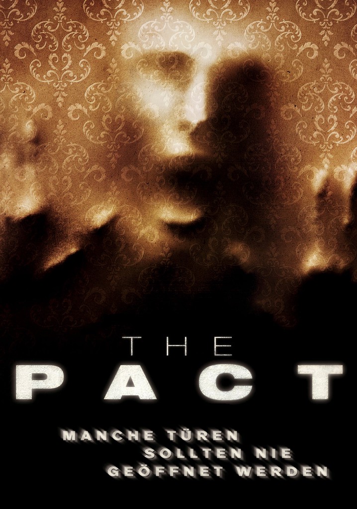 The Pact - Stream: Jetzt Film online finden und anschauen