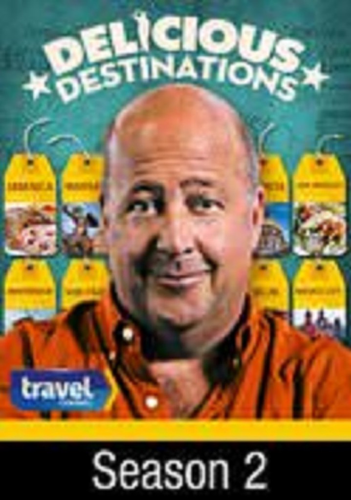 Bizarre Foods: Delicious Destinations Season 2 - streaming