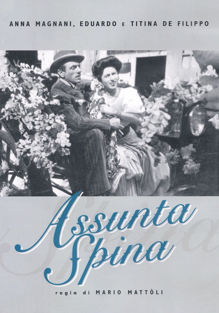 Assunta Spina - film: guarda streaming online