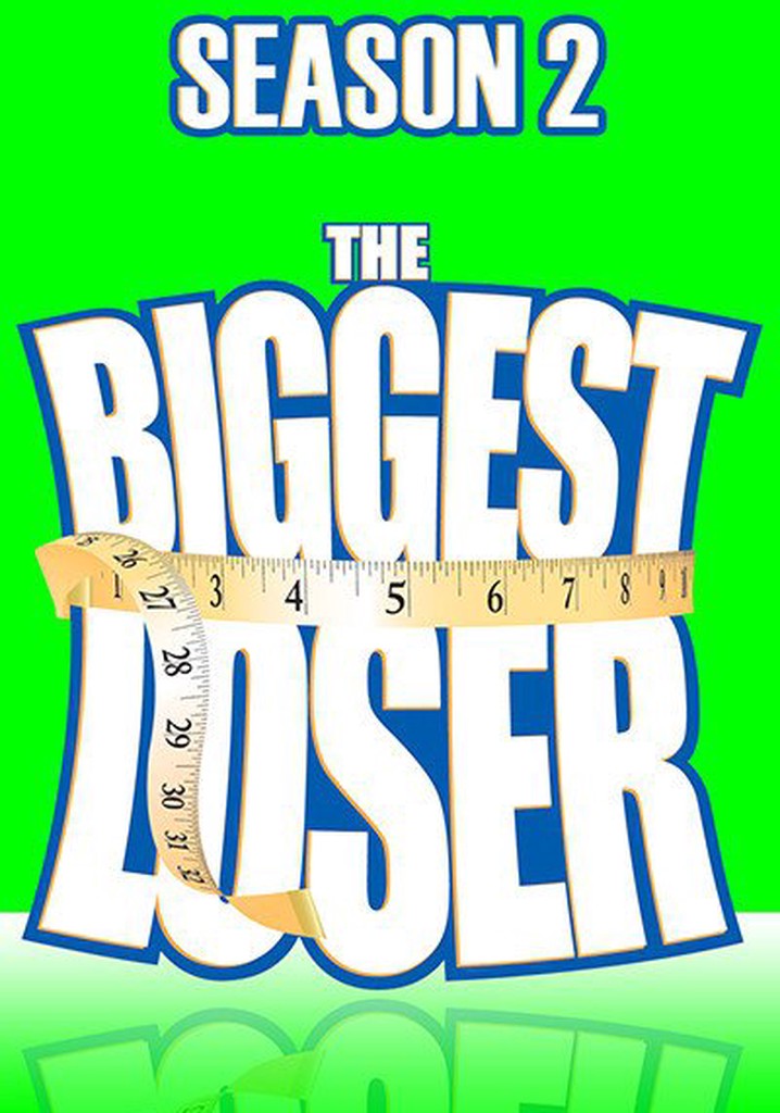 The Biggest Loser Season 2 - watch episodes streaming online