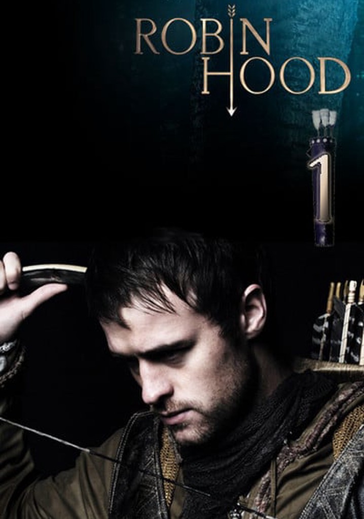 Robin Hood Season 1 - watch full episodes streaming online