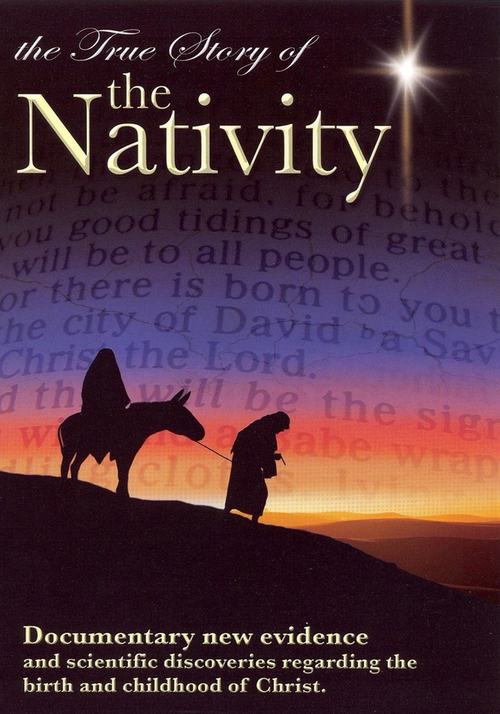 The True Story of the Nativity streaming online