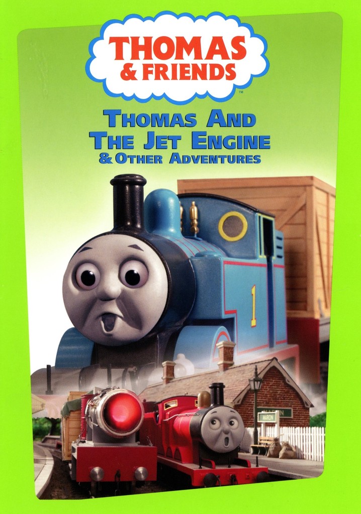 Thomas & Friends: Thomas and the Jet Engine - streaming