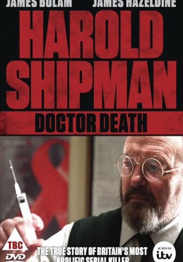 Harold Shipman: Doctor Death - stream online