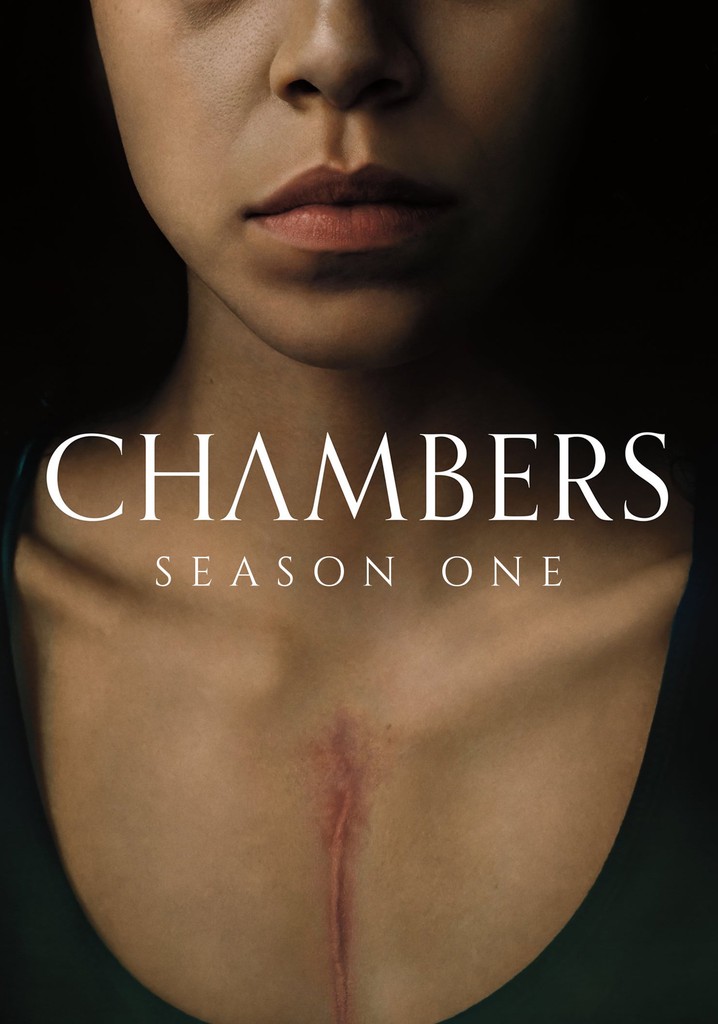 Chambers Season 1 - watch full episodes streaming online