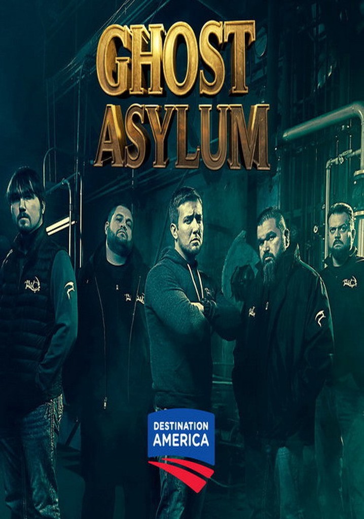 Ghost Asylum Season 3 - watch full episodes streaming online