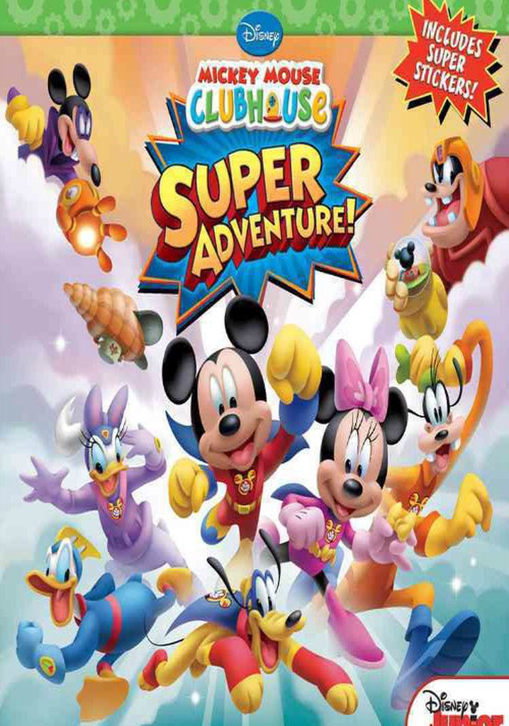 Mickey Mouse Clubhouse: Super Adventure! - streaming