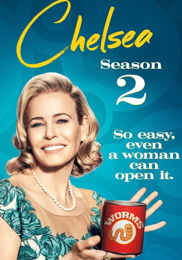 Chelsea Season 2 - watch full episodes streaming online